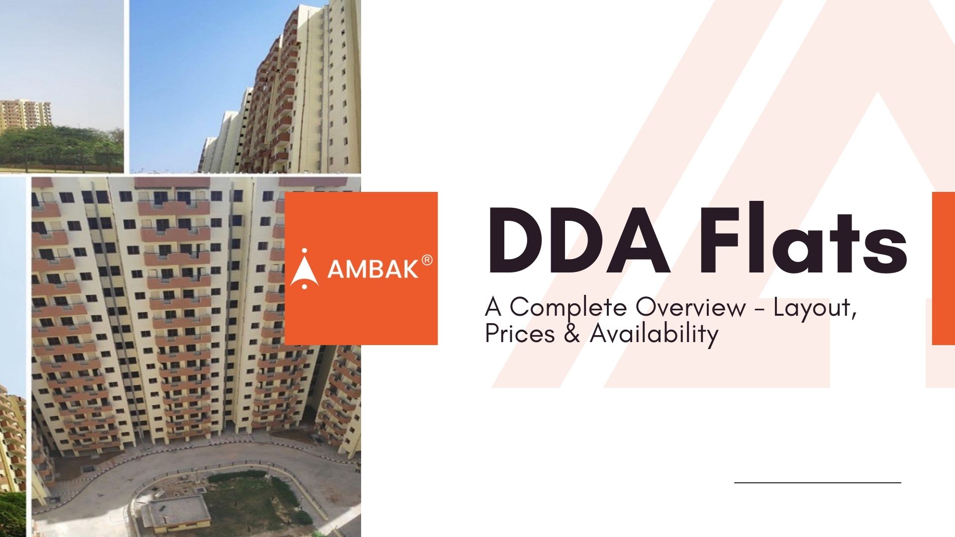 DDA Flats: Price Trends and Locations - Ambak- Simplifying home loan ...